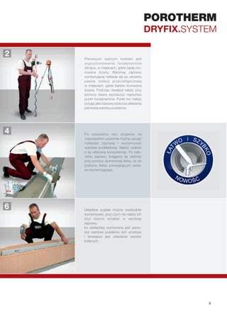 Porotherm Dryfix - system murowania na zaprawę w piance | PDF