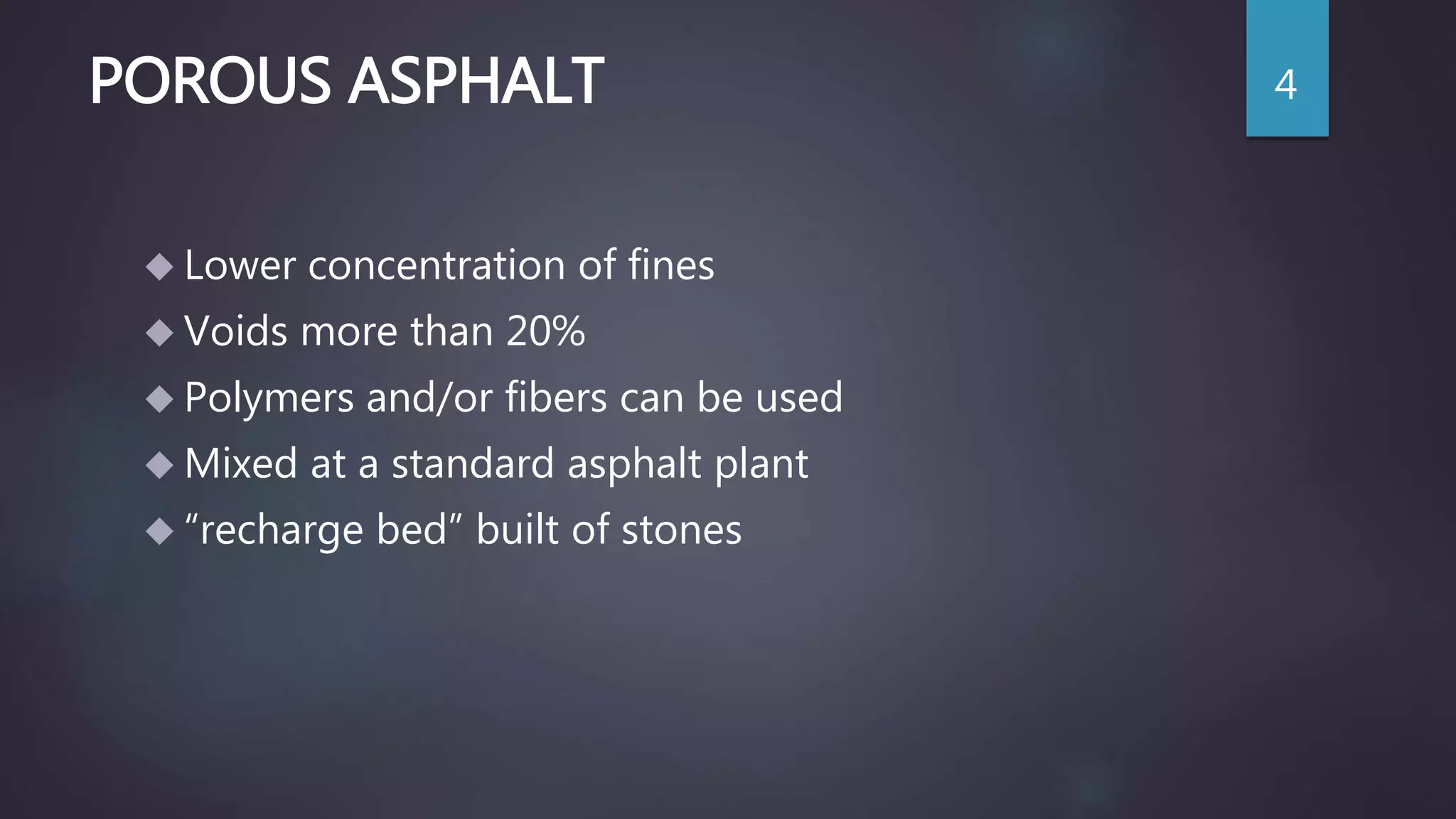 Porous asphalt pavement | PPTX