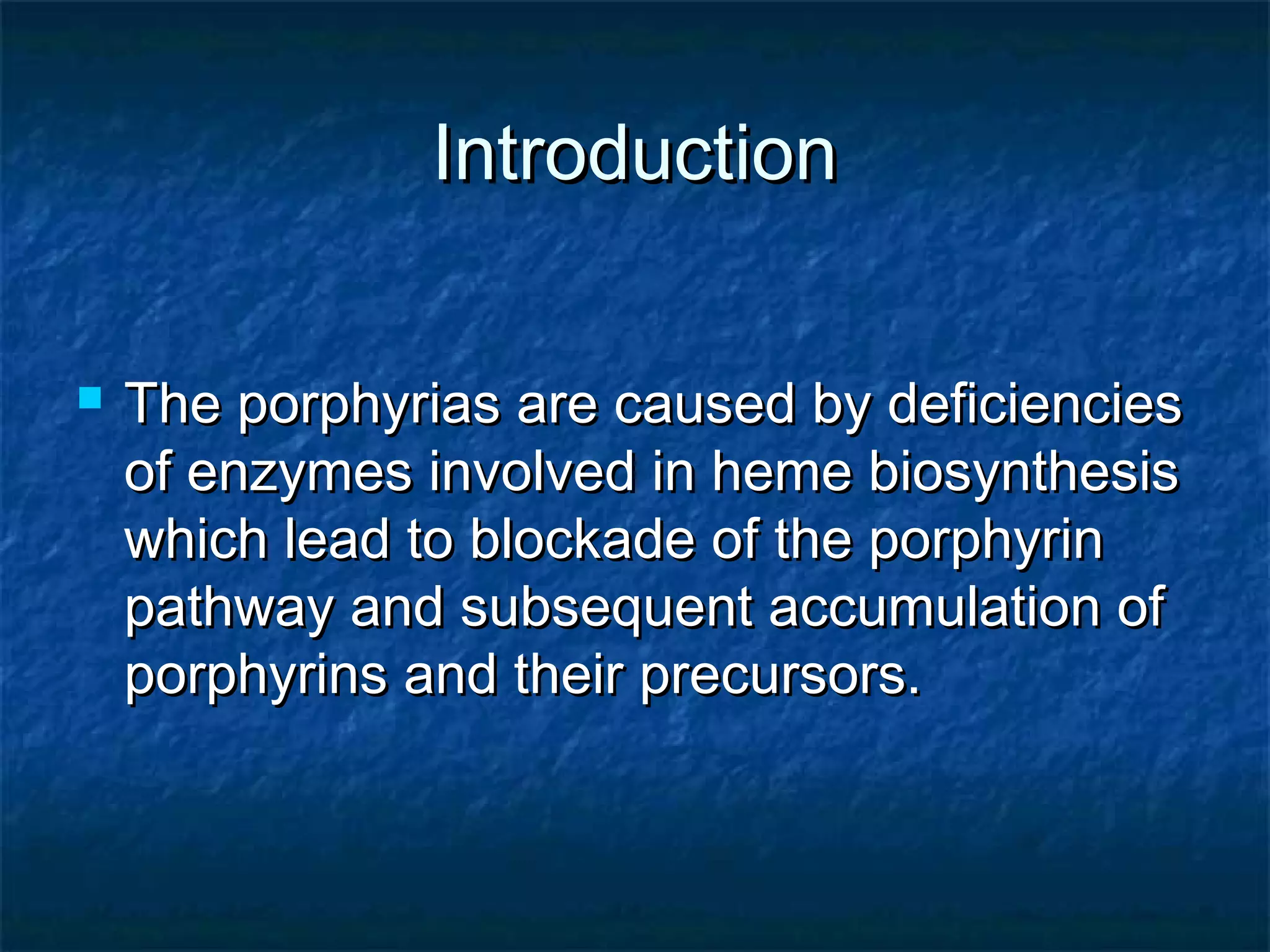 Porphyria | PPT