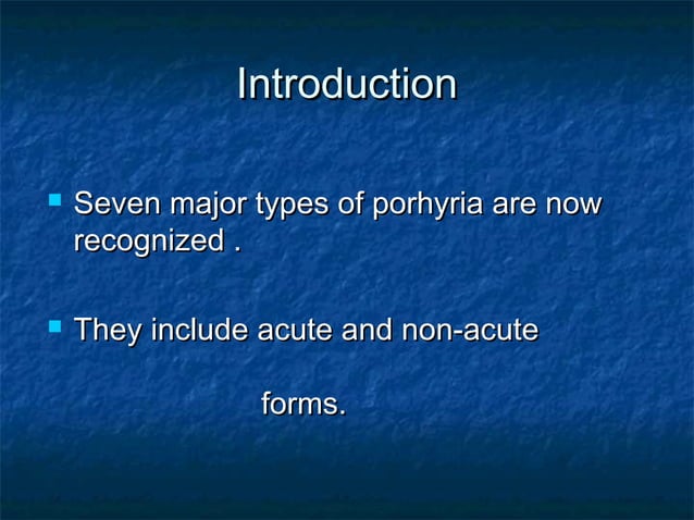 Porphyria | PPT