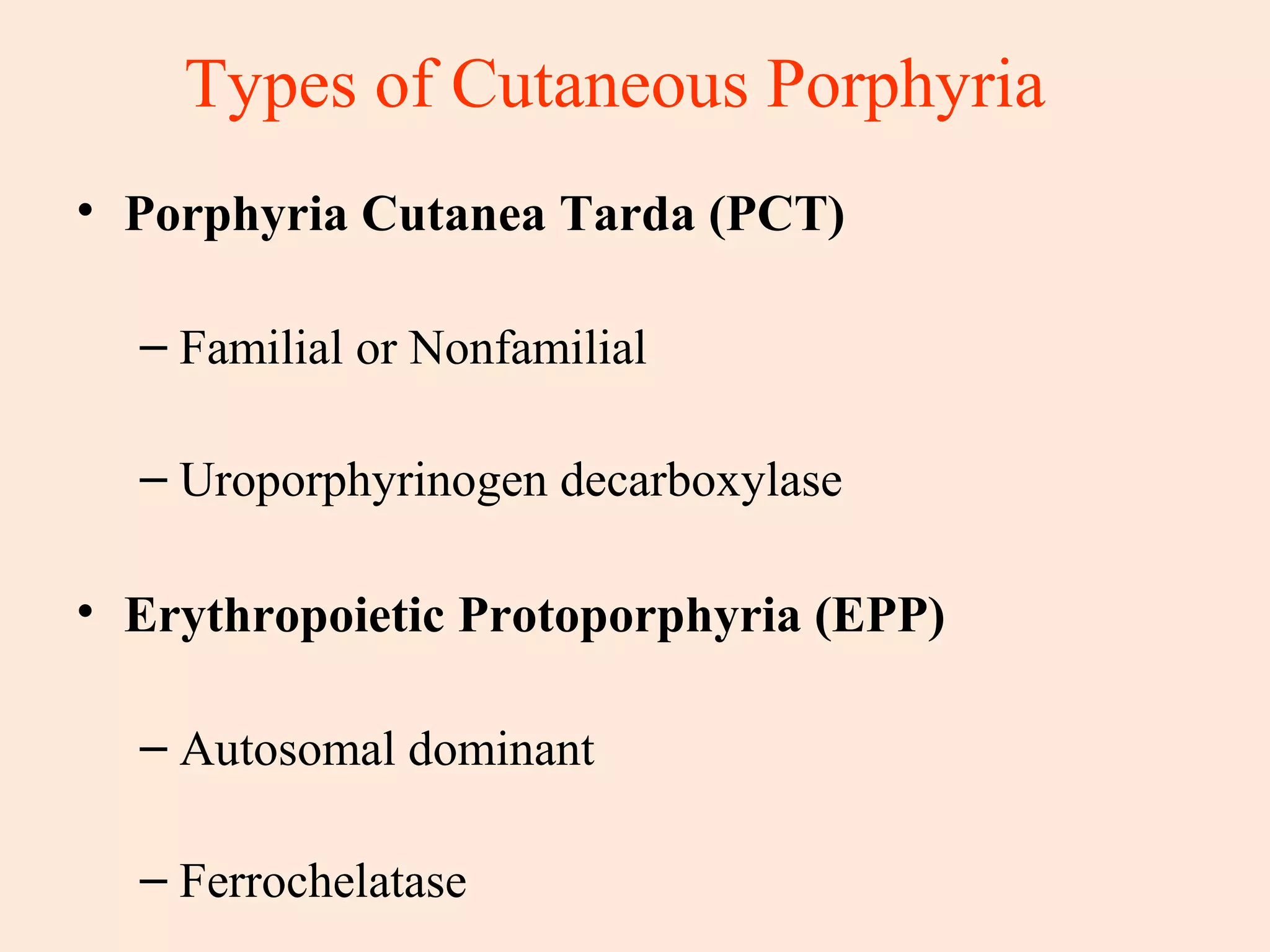 Porphyria | PPT