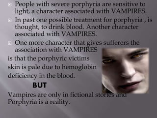 Porphyria | PPT