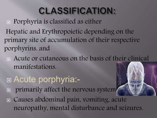 Porphyria | PPTX