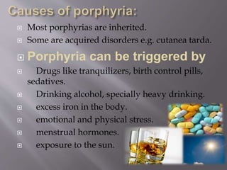 Porphyria | PPT
