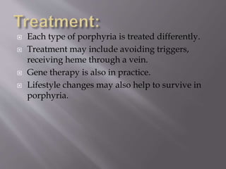 Porphyria | PPT