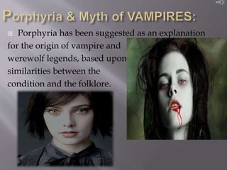 Porphyria | PPT