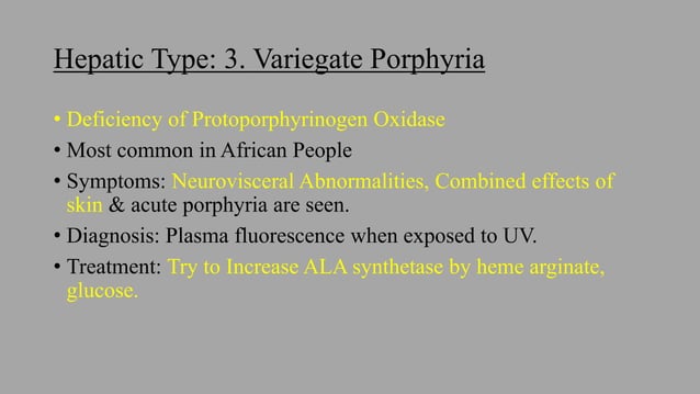 Porphyria | PPTX | Blood Disorders | Diseases and Conditions
