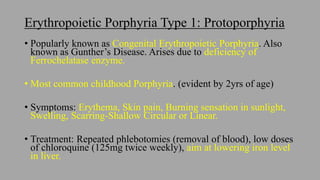 Porphyria | PPTX | Blood Disorders | Diseases and Conditions