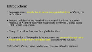 Porphyria | PPTX | Blood Disorders | Diseases and Conditions