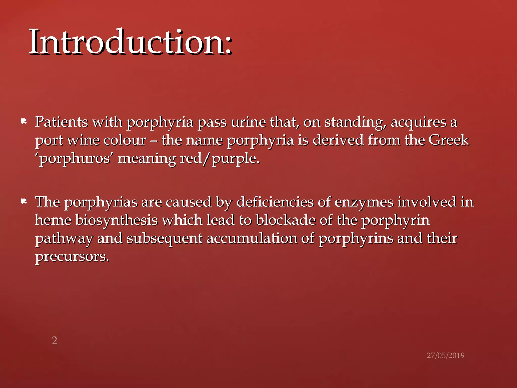 Porphyria | PPT