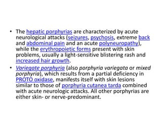 Porphyria the vampire disease | PPTX | Skin and Dermatology | Diseases ...
