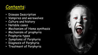 Porphyria - the vampire disease | PPT