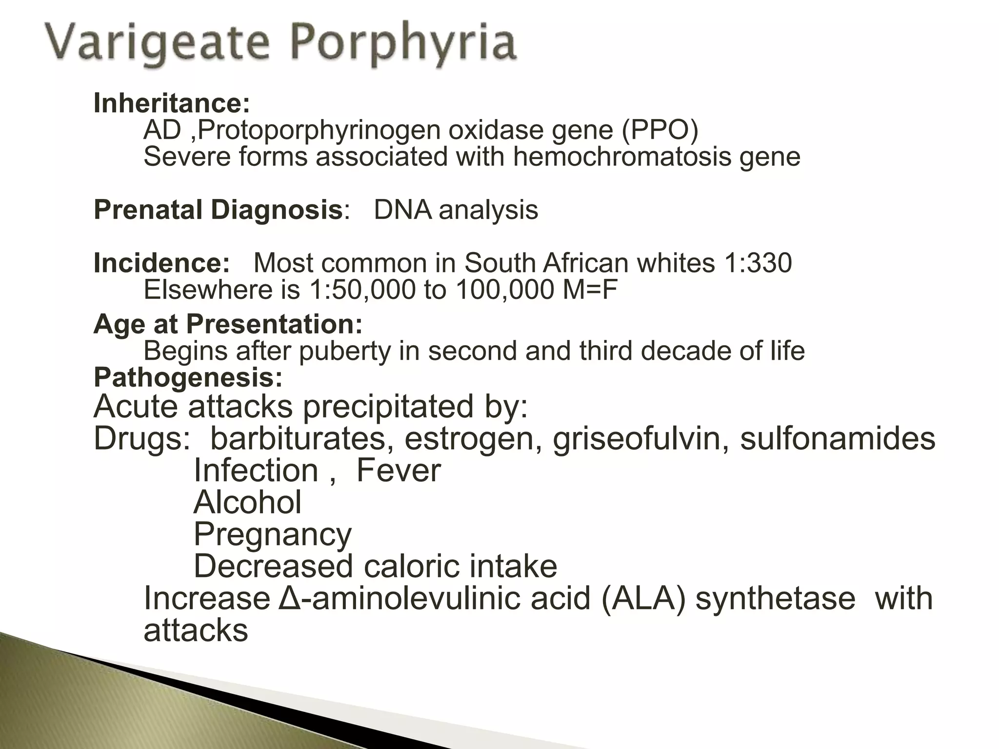 Porphyrias | PPT