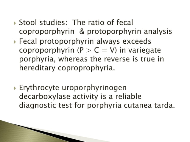 Porphyrias | PPT