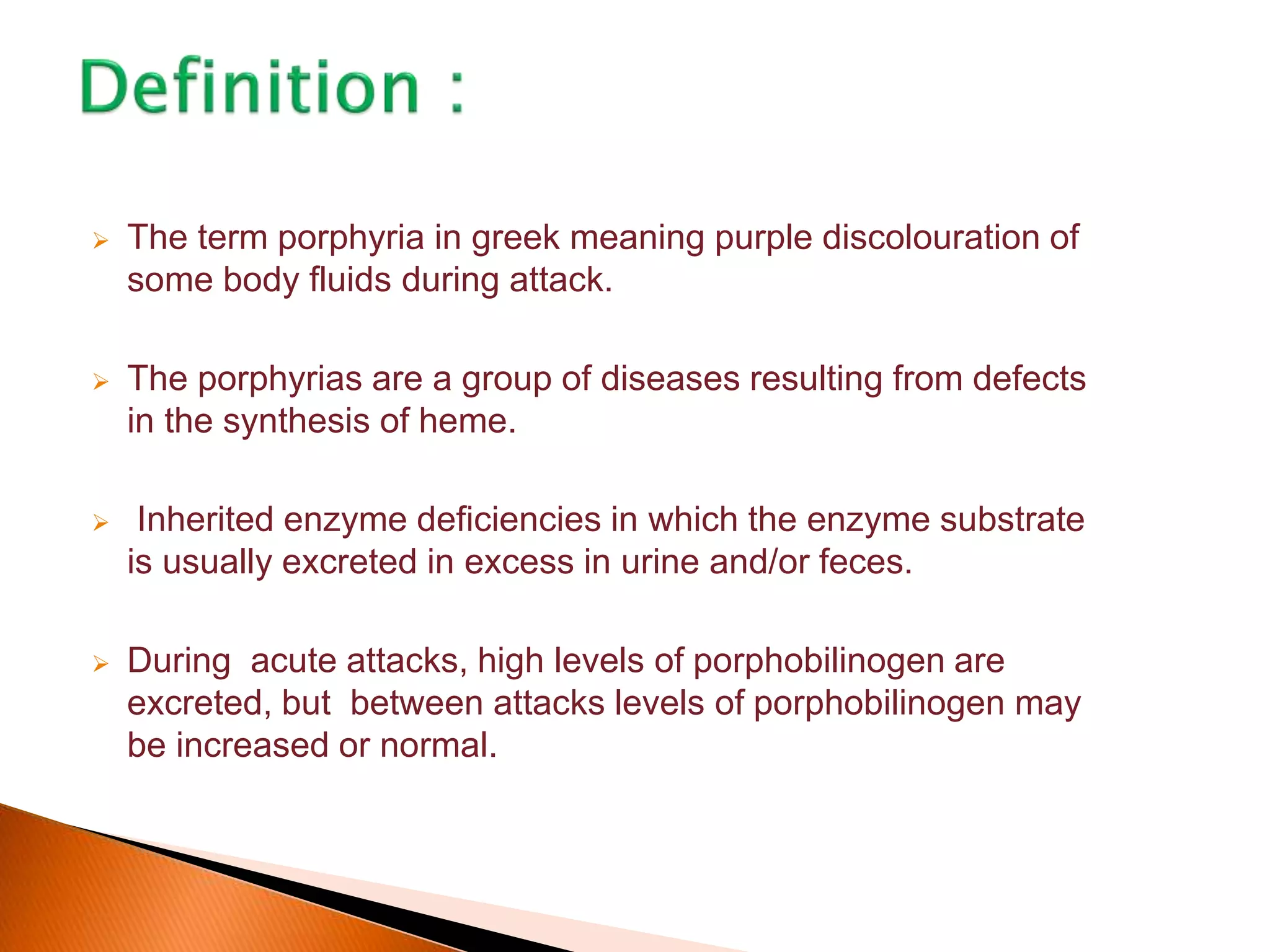 Porphyrias and lab diagnosis | PPTX