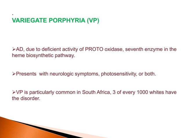 Porphyrias and lab diagnosis | PPTX