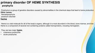 porphyrin is completly explained in presentation | PPTX