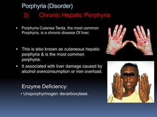 Porpyhrin presentation | PDF | Blood Disorders | Diseases and Conditions