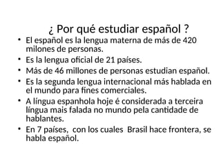 Por que estudiar español y su importancia AULA 1.ppt