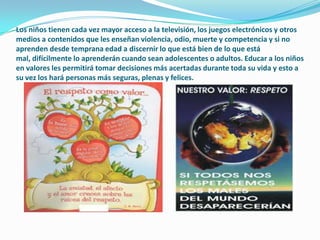 Por qué enseñar valores a los niños | PPTX