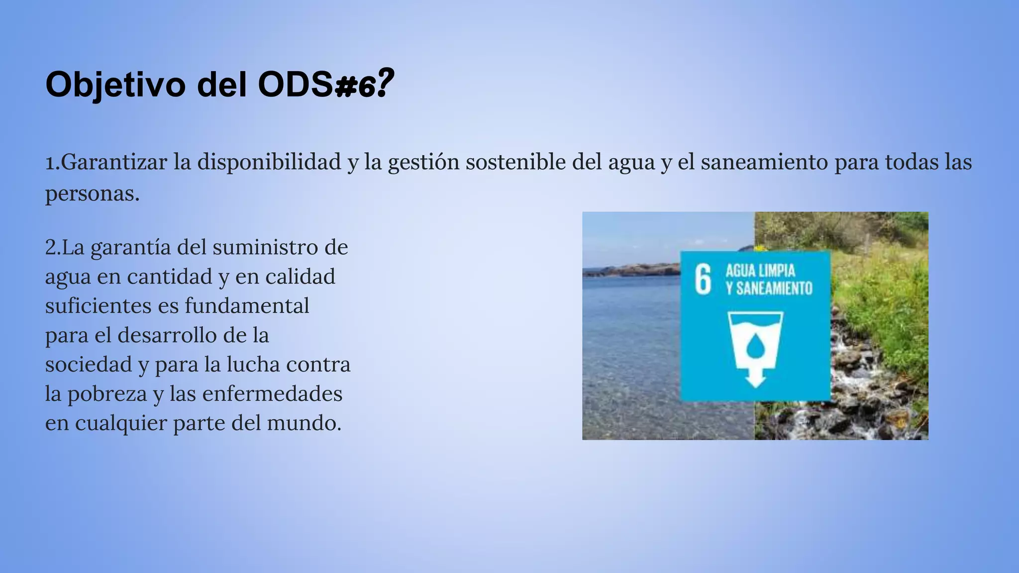 ¿Por qué es importante el ODS #6_ (1).pptx