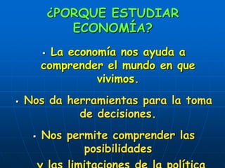 Por qué estudiar economía | PPTX