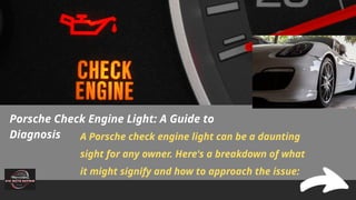 Porsche Check Engine Light What It Means and How to Diagnose the Issue ...