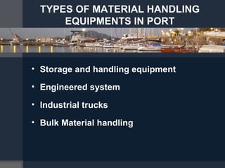 Material Handling in Port | PPT