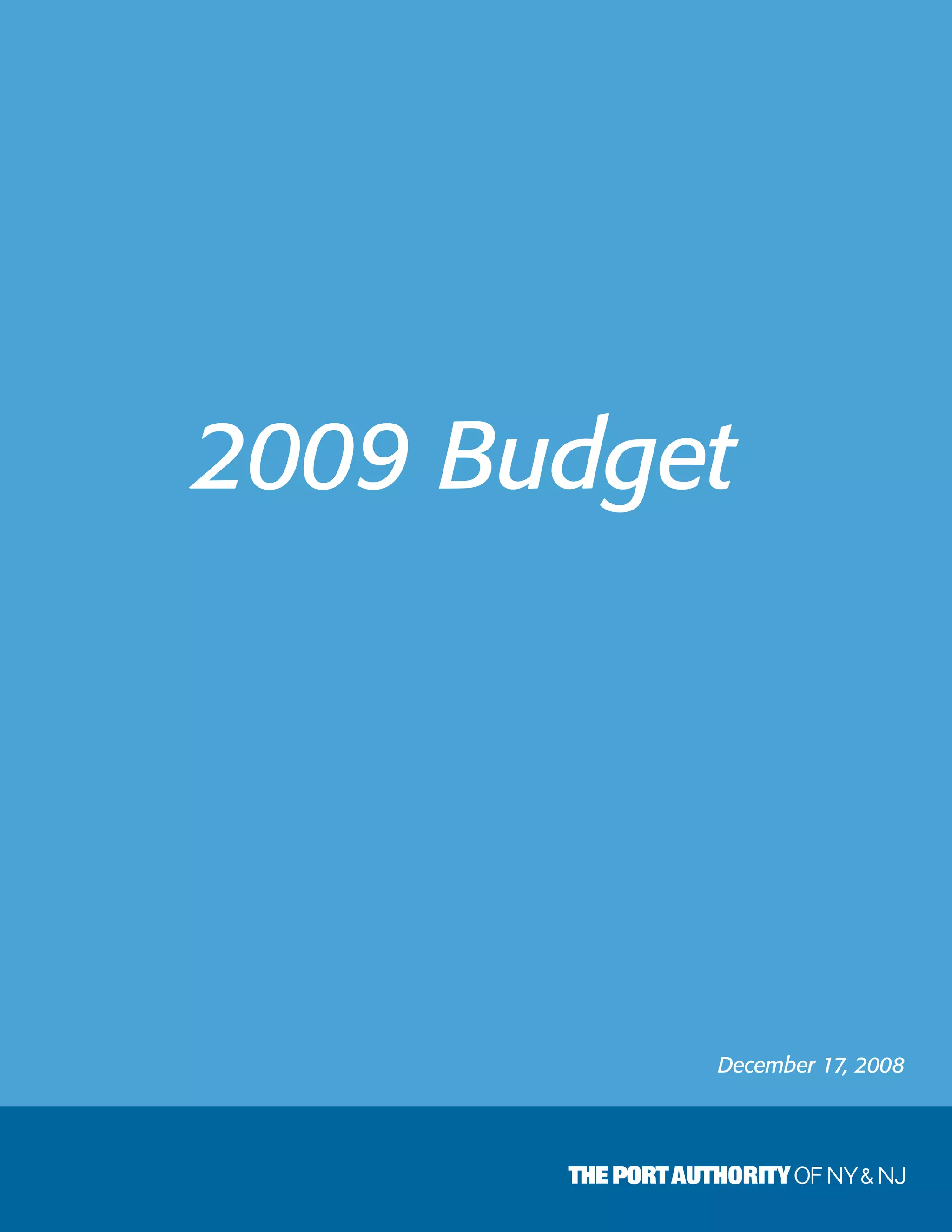 Port Authority Ny Nj Master Budget 2009 | PDF | Rail Travel | Travel Type