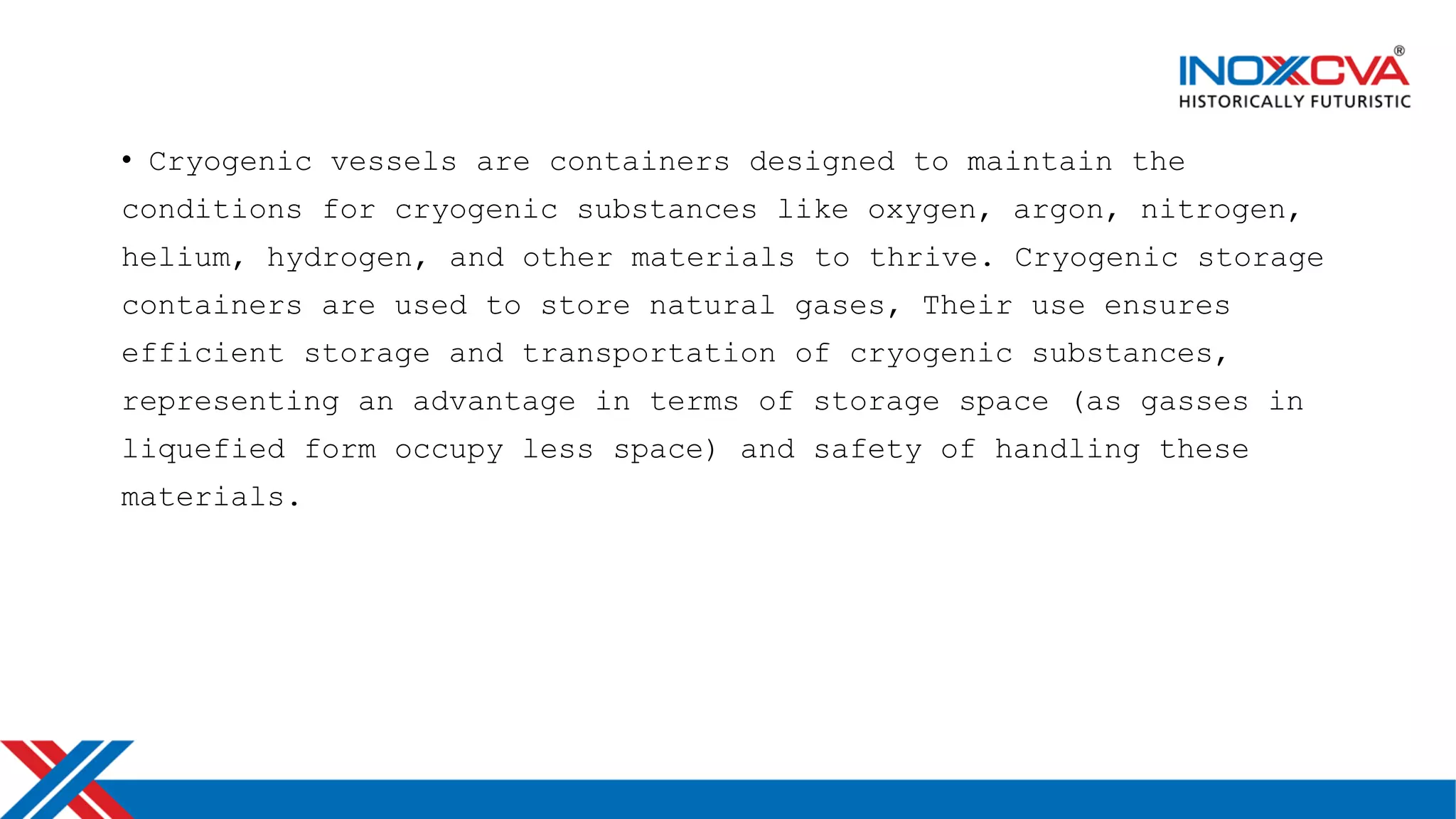 Portability and Efficiency of INOXCVA’s Cryogenic Liquid Cylinders for ...