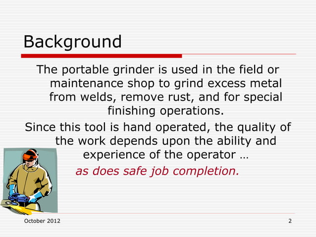 Portable . Grinder . Safety.ppt | Injuries | Diseases and Conditions