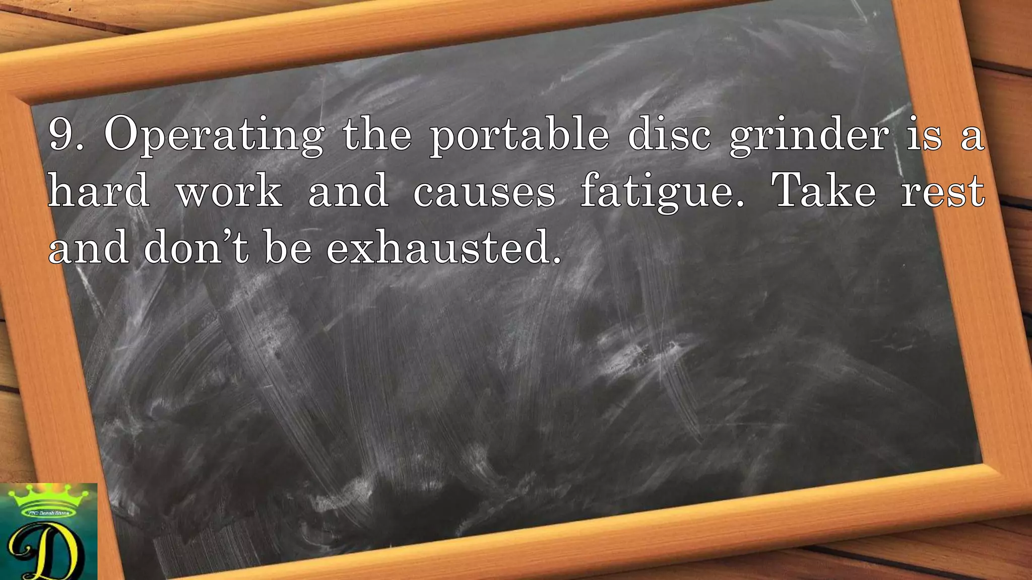 PARTS, FUNCTIONS AND OPERATING PROCEDURES OF A PORTABLE DISC GRINDER ...