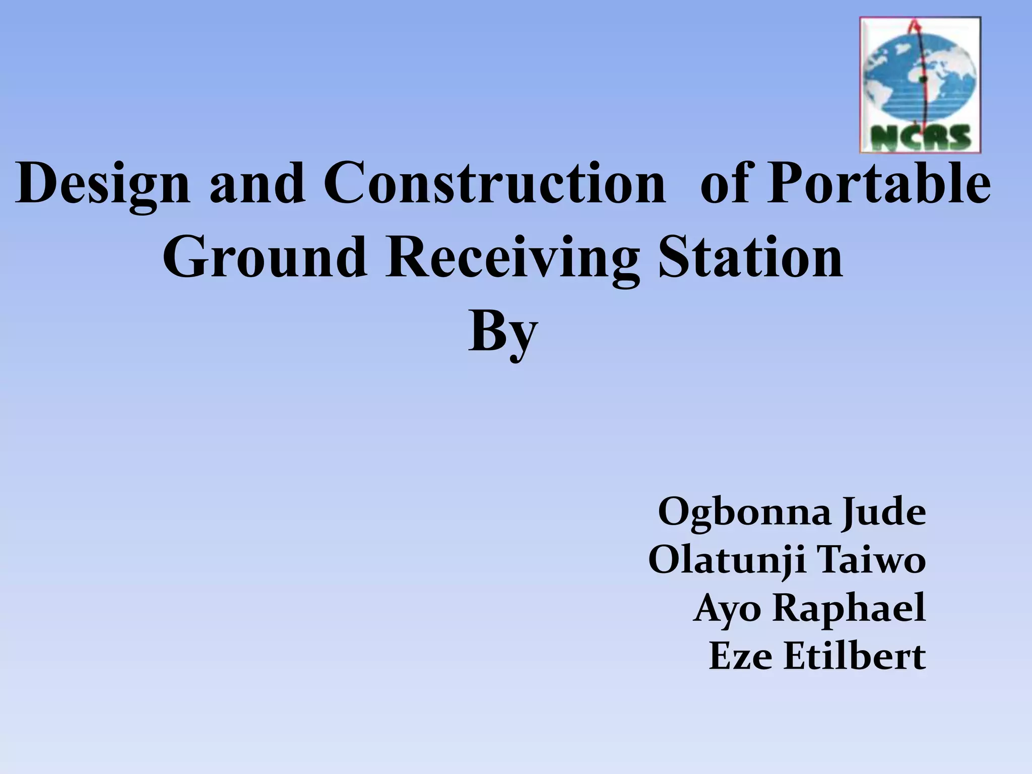 Portable Ground Receving Station | PPT