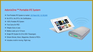 portable ife system | AdonisOne | PPT
