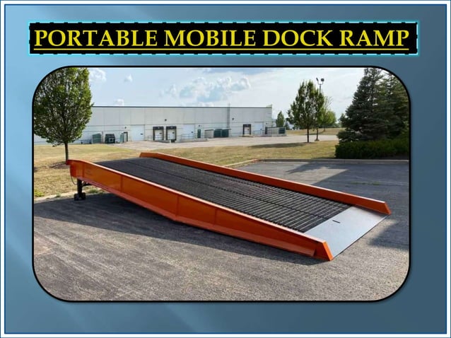 Portable Mobile Dock Ramp Chennai, Coimbatore, Trichy, Bangalore ...