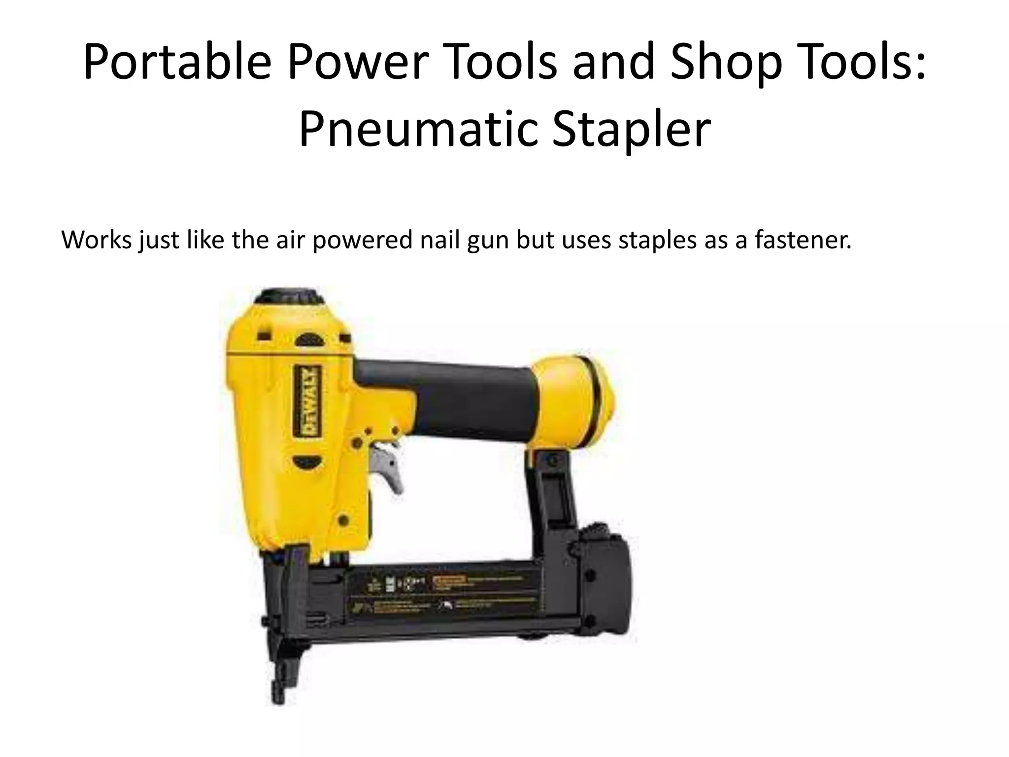 Portable power tools and shop tools revised | PPTX