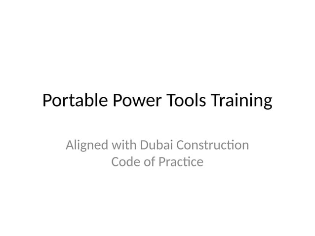 Construction electric_Power_Tools_Training.pptx