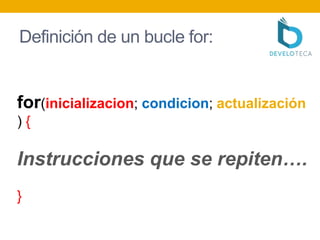 Estructura for ciclo bucle. | PPTX
