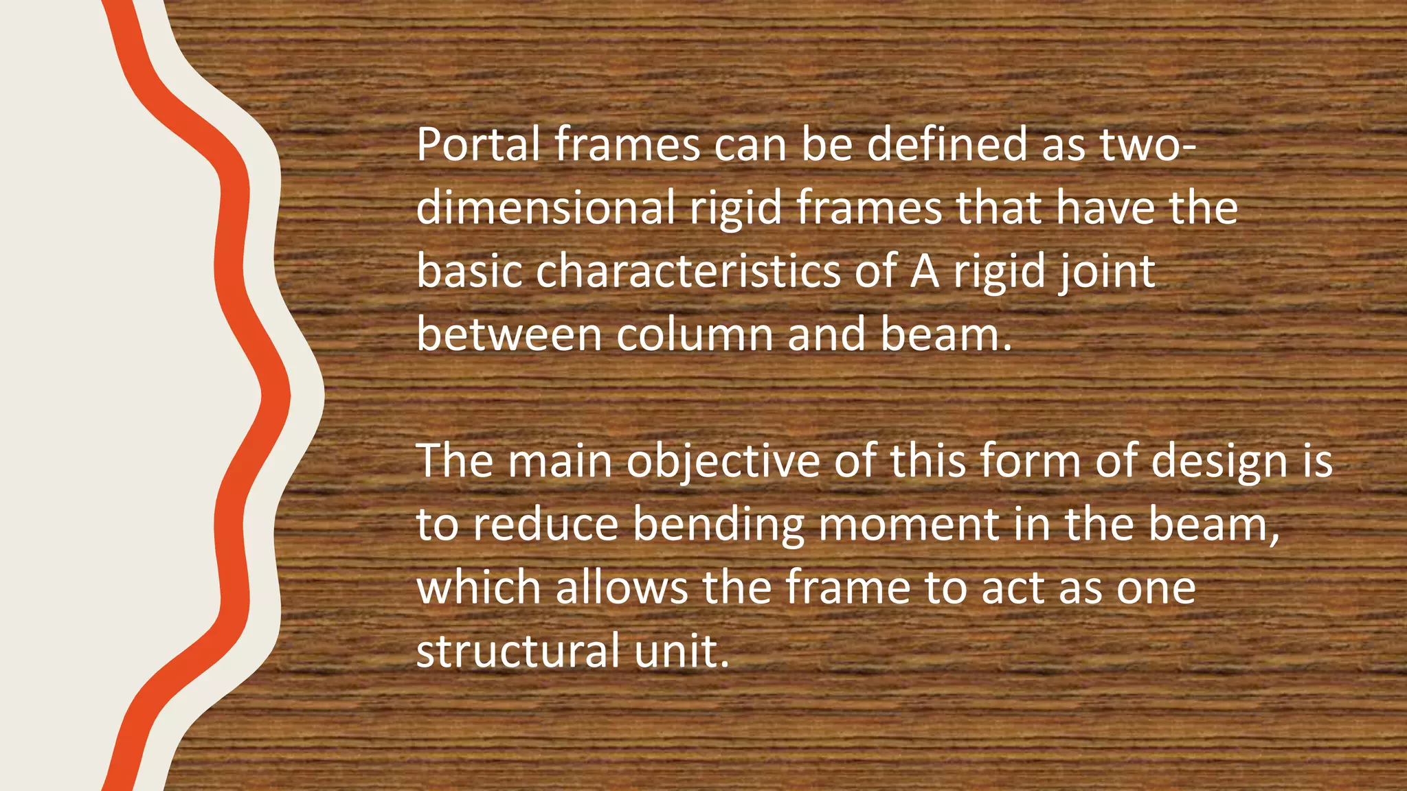 PORTAL FRAME- Structural systems | PPTX