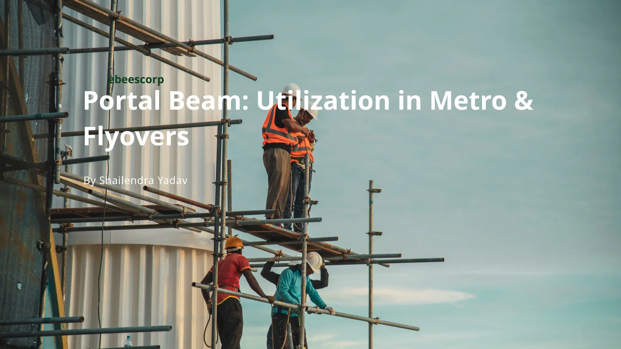 Portal Beam Utilization in Metro & Flyovers.pptx