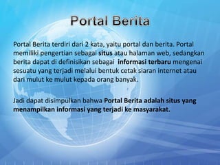 Portal Berita dan Blog | PPTX