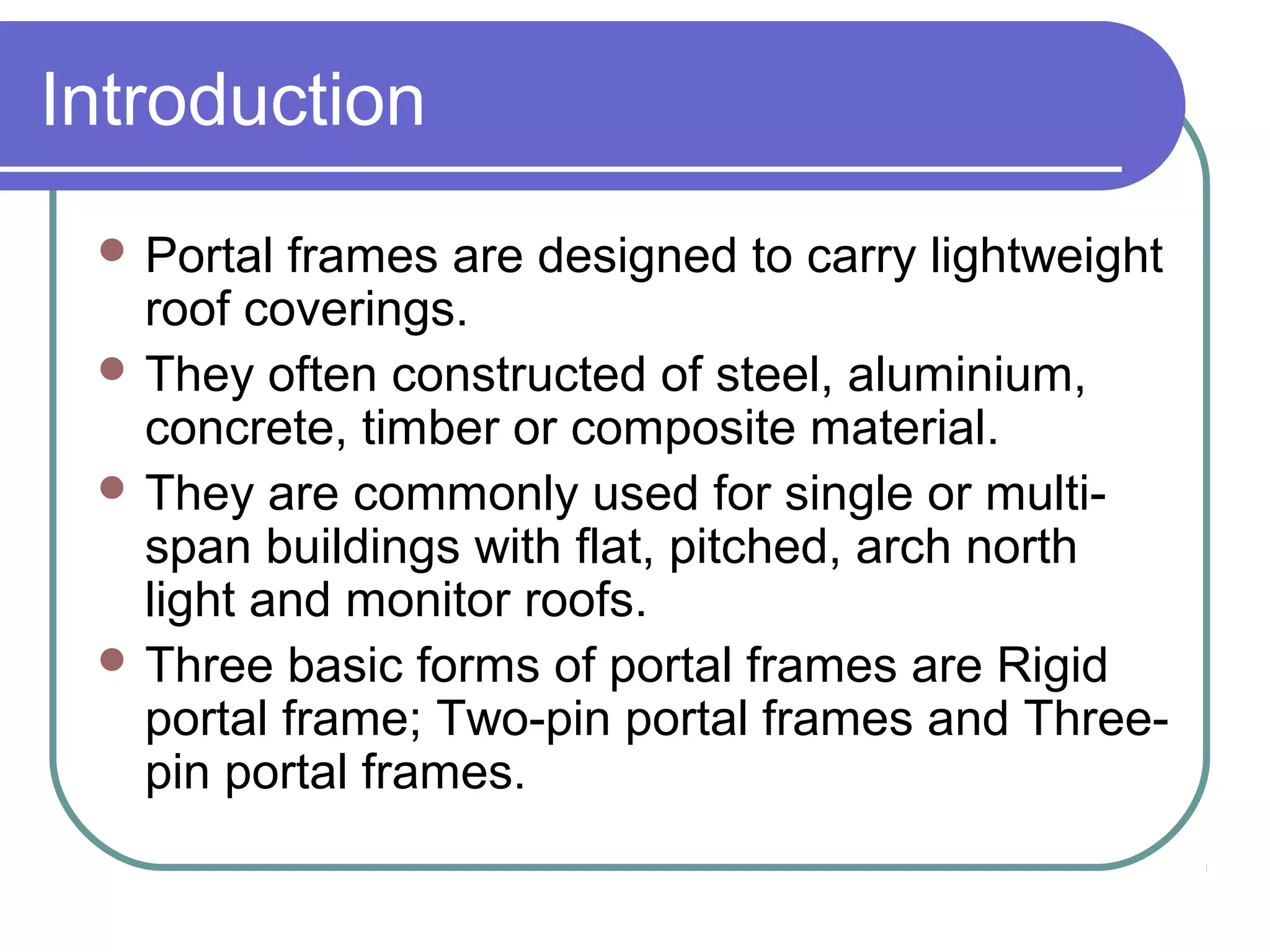 Portal frame by Rhythm Murgai | PPT