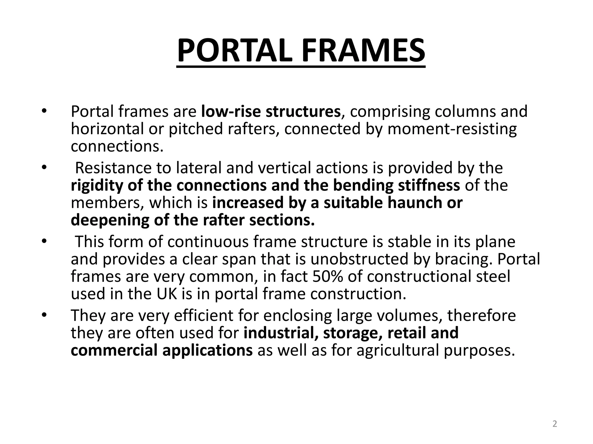 PORTAL FRAMES BUILDING CONSTRUCTION B.ARCH