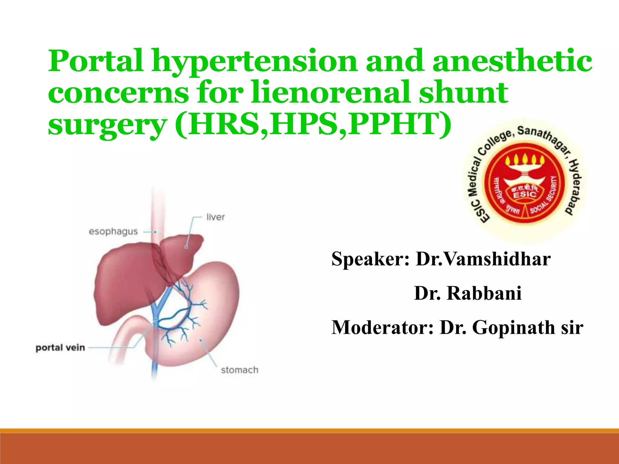 PORTAL HTN spleno renal shunt.ppt