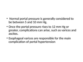 SLIDE ON PORTAL HYPERTENSION (GASTROENTEROLOGY ) | PPTX