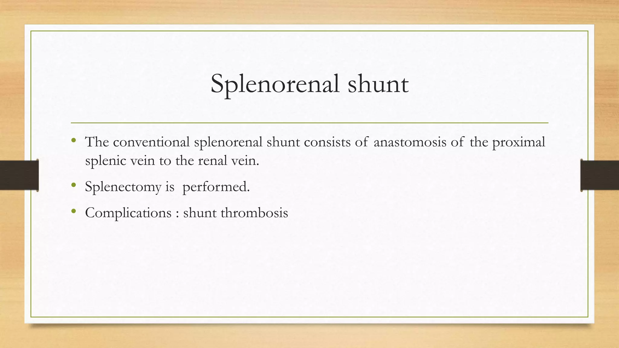Portal hypertension surgical management | PPTX