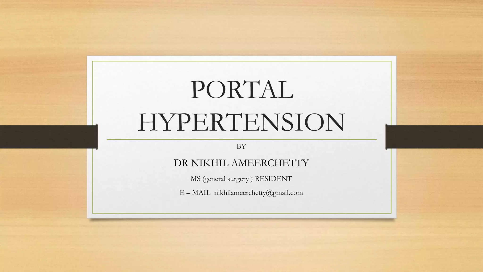 Portal hypertension surgical management | PPT