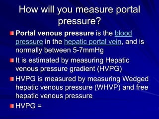 Portal Hypertension and its management.ppt
