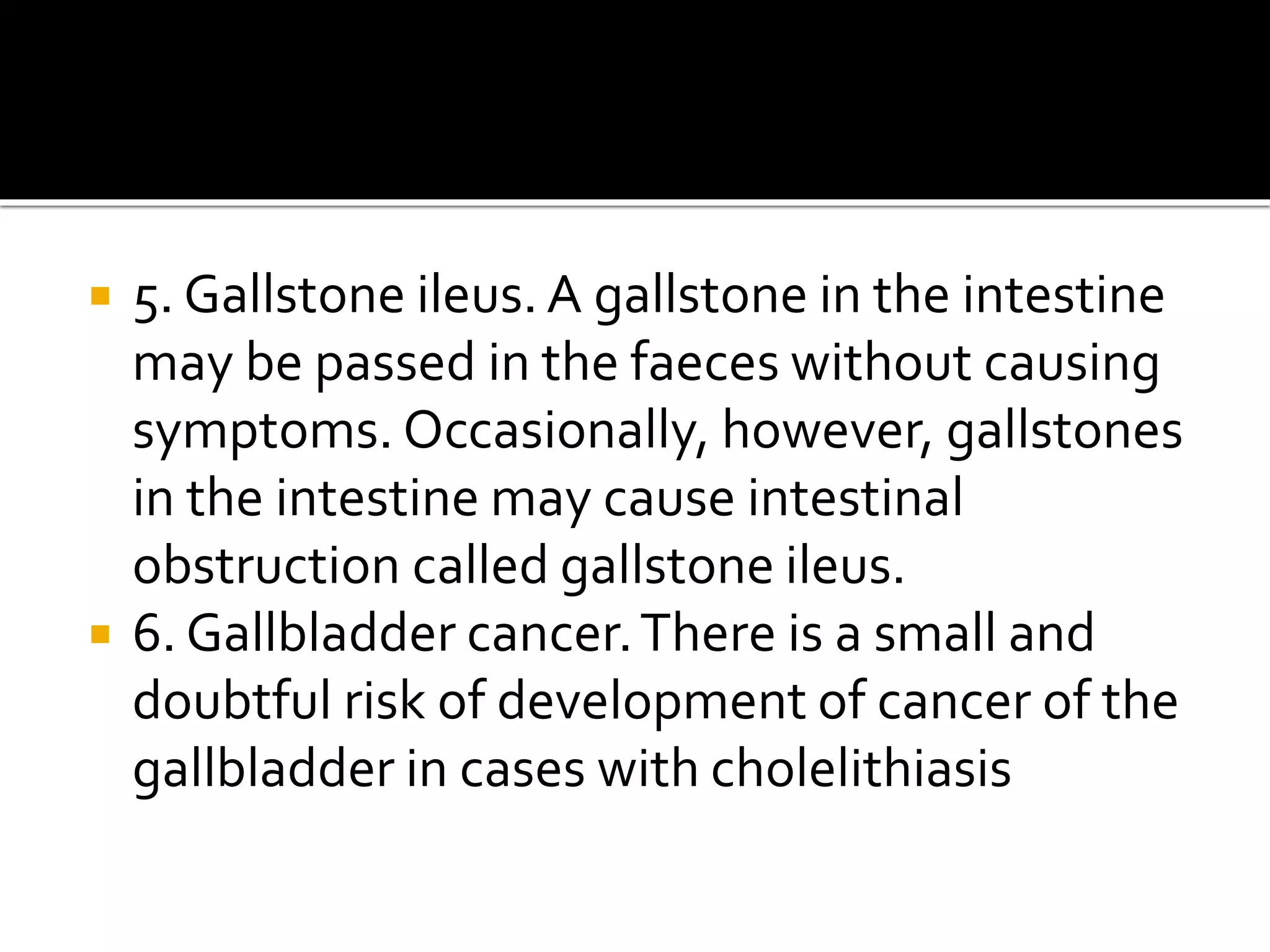 Gallstone |Cholelithiasis and its types | PPTX