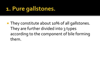 Gallstone |Cholelithiasis and its types | PPTX | Digestive Disorders ...